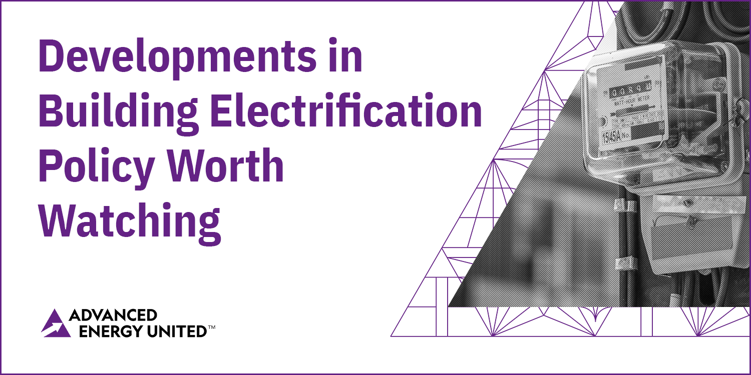Top 2024 Trends in Legislative and Regulatory Building Electrification ...