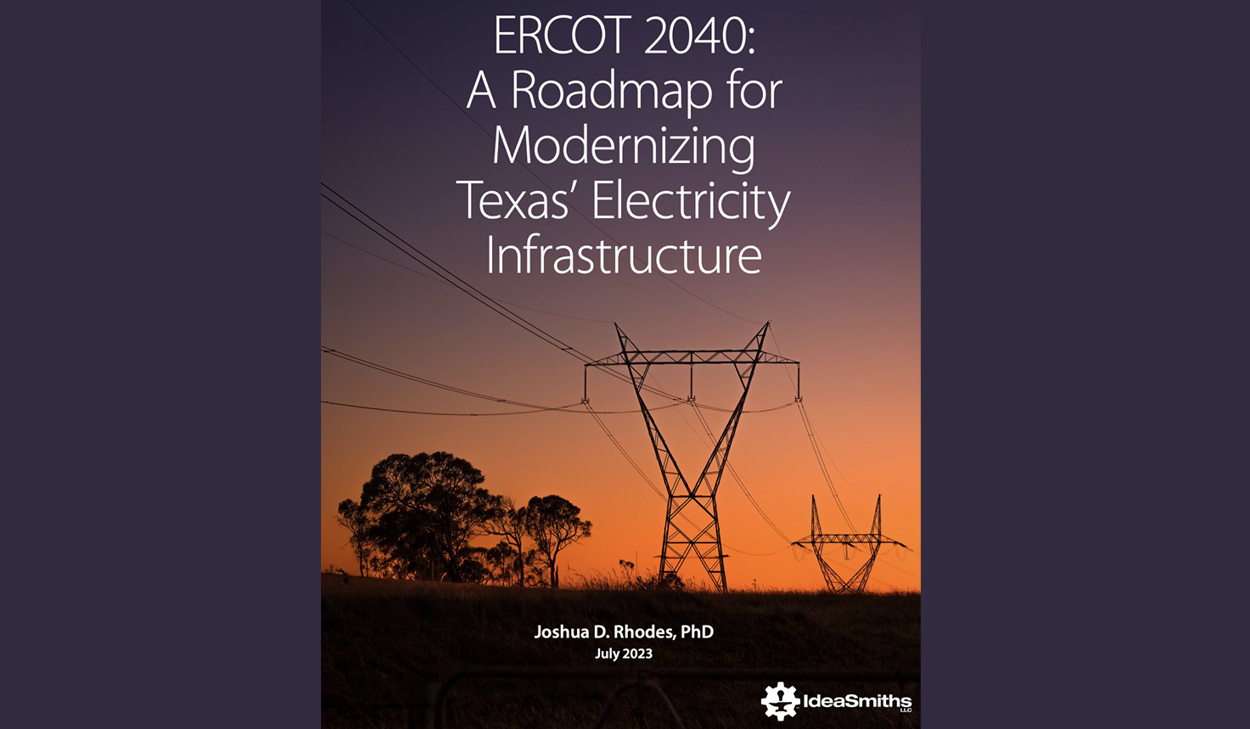 ERCOT 2040: A Roadmap for Modernizing Texas’ Electricity Infrastructure